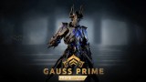 Warframe Gauss Prime Complete Guide: How to Get Gauss Prime Relics ...