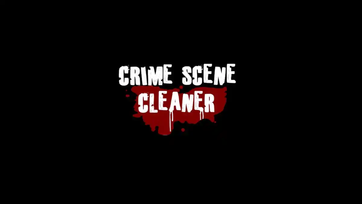 Crime Scene Cleaner Walkthrough - Twinfinite