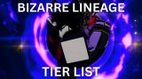 Bizarre Lineage Tier List - Best Stands, Sub Abilities, & Fighting ...